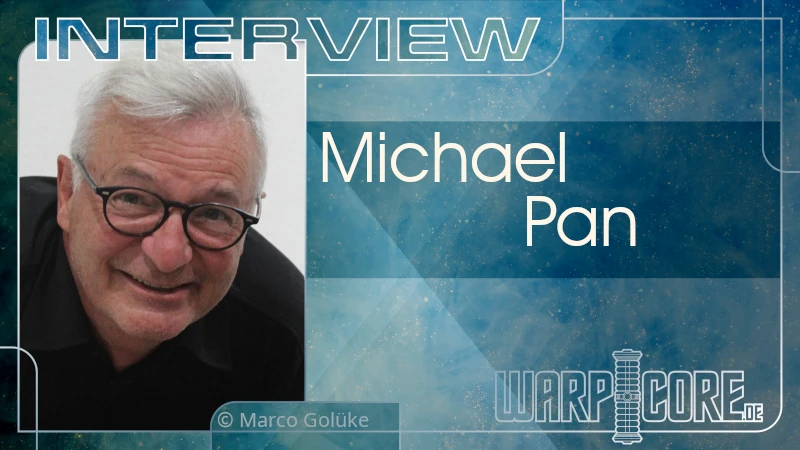 Interview: Michael Pan (12.10.2019) - Warp-Core NETWORK
