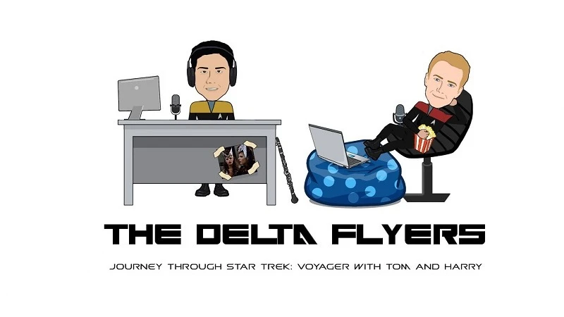 The Delta Flyers - Voyager Podcast mit Robert Duncan McNeill und ...